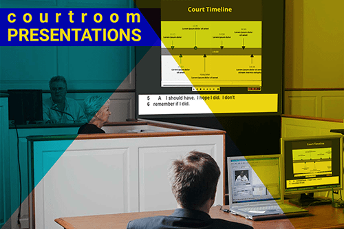 Courtroom Presentations
